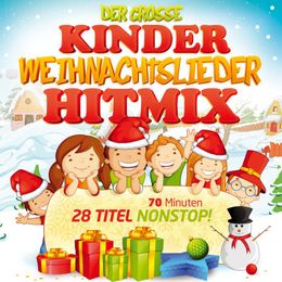 Der Grosse Kinder Weihnachtslieder Hitmix - Die Sternenkinder, Partykids. (CD)