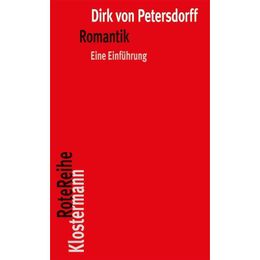 Klostermann Romantik - Dirk von Petersdorff, Gebunden