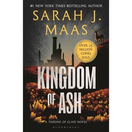Kingdom of Ash - Sarah J. Maas, Kartoniert (TB)