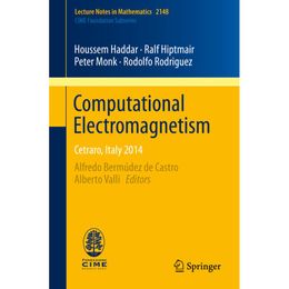 Springer Computational Electromagnetism - Houssem Haddar, Ralf Hiptmair, Peter Monk, Rodolfo Rodriguez, Kartoniert (TB)