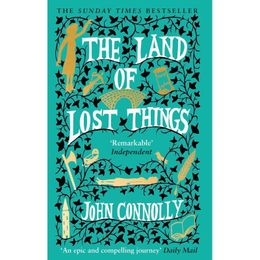 The Land of Lost Things - John Connolly, Taschenbuch