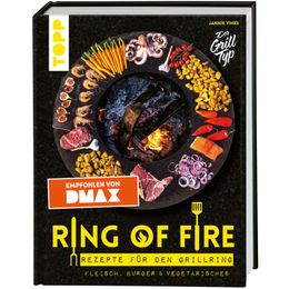 Ring of Fire - Rezepte für den Grillring - Jannik Vinke, Gebunden