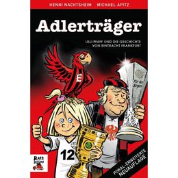 Adlerträger - Henni Nachtsheim, Michael Apitz, Kartoniert (TB)