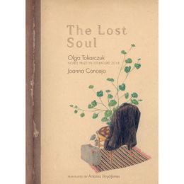 The Lost Soul - Olga Tokarczuk, Gebunden