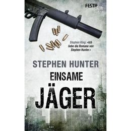 Einsame Jäger - Stephen Hunter, Kartoniert (TB)