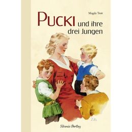 Pucki und ihre drei Jungen - Magda Trott, Gebunden