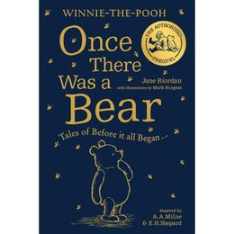 Winnie-the-Pooh: Once There Was a Bear - Jane Riordan, Kartoniert (TB)
