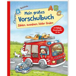 Kaufmann Mein großes Vorschulbuch - Zählen, zuordnen, Fehler finden - Laura Lamping, Kartoniert (TB)