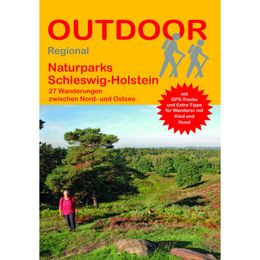 Naturparks Schleswig-Holstein - Tonia Körner, Taschenbuch