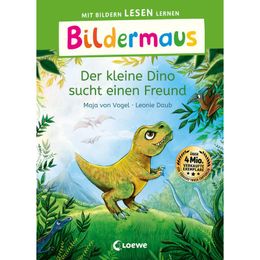 Loewe Bildermaus - Der kleine Dino sucht einen Freund - Maja Von Vogel, Gebunden