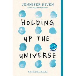 Ember Holding Up the Universe - Jennifer Niven, Kartoniert (TB)