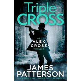 Triple Cross - James Patterson, Kartoniert (TB)