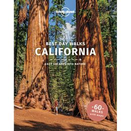 Lonely Planet Best Day Walks California - Amy C Balfour, Ray Bartlett, Gregor Clark, Ashley Harrell, Kartoniert (TB)