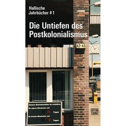 Hallische Jahrbücher Bd. 1 - Hans Atom, Dan Diner, Jan Gerber, Cedric Johnson, Uli Krug, Tjark Kunstreich, Kolja Podkowik, Adolph Reed, Markus Rixinger, Antje Schippmann, Simon Wiesenthal, Kartoniert (TB)