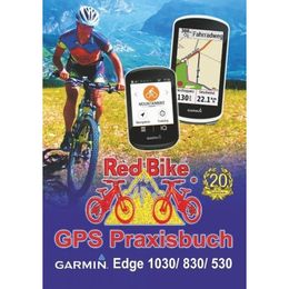 Books on Demand GPS Praxisbuch Garmin Edge 1030, Kartoniert (TB)