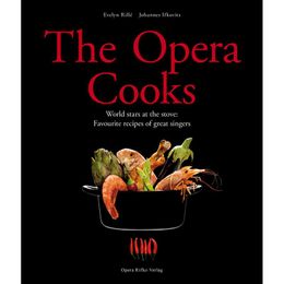 The Opera Cooks - Johannes Ifkovits, Gebunden