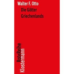 Klostermann Die Götter Griechenlands - Walter F. Otto, Kartoniert (TB)