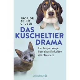 Droemer Knaur Verlagsgruppe Das Kuscheltierdrama - Achim Gruber, Taschenbuch
