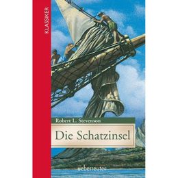 Die Schatzinsel (Klassiker der Weltliteratur in gekürzter Fassung, Bd. ?) - Robert Louis Stevenson, Gebunden