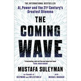 The Coming Wave - Mustafa Suleyman, Michael Bhaskar, Kartoniert (TB)