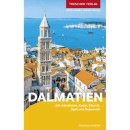 Trescher Verlag TRESCHER Reiseführer Dalmatien - Matthias Koeffler, Kartoniert (TB)