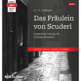 Große Werke. Große Stimmen - Das Fräulein von Scuderi,1 Audio-CD, 1 MP3 - E. T. A. Hoffmann (Hörbuch)