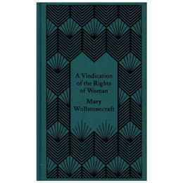 A Vindication of the Rights of Woman - Mary Wollstonecraft, Gebunden