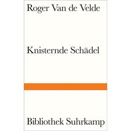 Knisternde Schädel - Roger Van de Velde, Gebunden