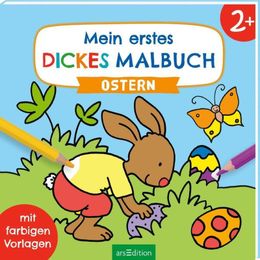 Ars Edition Mein erstes dickes Malbuch ab 2 - Ostern, Kartoniert (TB)