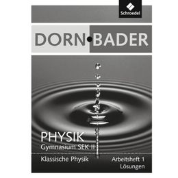 Dorn / Bader Physik SII - Ausgabe 2011, Geheftet