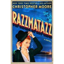 Razzmatazz - Christopher Moore, Gebunden