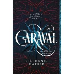 Caraval - Stephanie Garber, Kartoniert (TB)