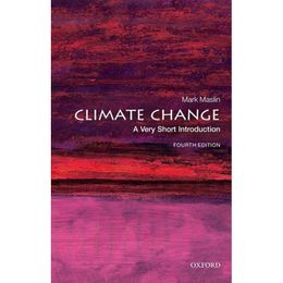 Oxford University Climate Change: A Very Short Introduction - Mark Maslin, Kartoniert (TB)