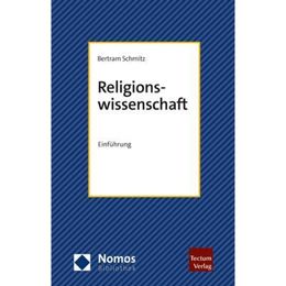 Nomos Religionswissenschaft - Bertram Schmitz, Kartoniert (TB)