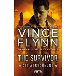 The Survivor - Die Abrechnung - Vince Flynn, Kyle Mills, Kartoniert (TB)
