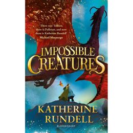 Impossible Creatures - Katherine Rundell, Kartoniert (TB)