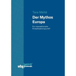 Der Mythos Europa - Tara Méité, Gebunden