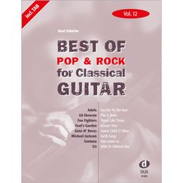 Best of Pop & Rock for Classical Guitar Vol. 12.Vol.12, Geheftet