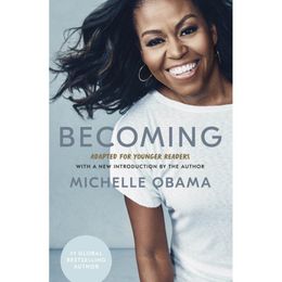 Becoming: Adapted for Younger Readers - Michelle Obama, Gebunden