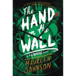 The Hand on the Wall - Maureen Johnson, Kartoniert (TB)