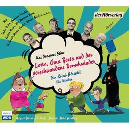 Lotta, Oma Berta und der verschwundene Verschwinder,1 Audio-CD - Kai Magnus Sting (Hörbuch)