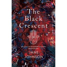 The Black Crescent - Jane Johnson, Kartoniert (TB)