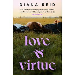 Love & Virtue - Diana Reid, Taschenbuch