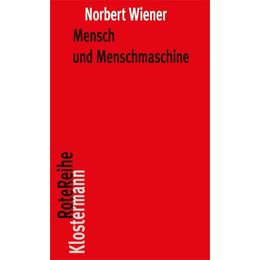 Klostermann Mensch und Menschmaschine - Norbert Wiener, Gebunden