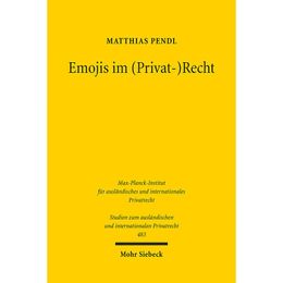 Mohr Siebeck Emojis im (Privat-)Recht - Matthias Pendl, Kartoniert (TB)