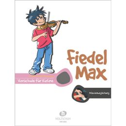 Fiedel-Max Vorschule Violine - Klavierbegleitung; . - Andrea Holzer-Rhomberg, Geheftet