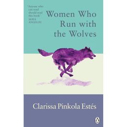 Rider Women Who Run With The Wolves - Clarissa Pinkola Estes, Kartoniert (TB)