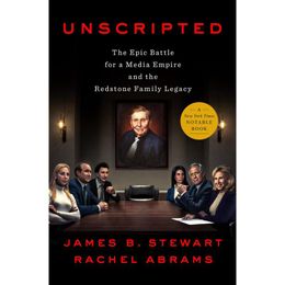 Unscripted - James B. Stewart, Rachel Abrams, Gebunden