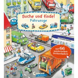 Loewe Verlag Suche und finde! - Fahrzeuge, Pappband