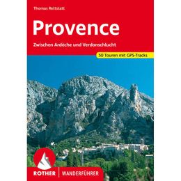 BERGVERLAG ROTHER Provence - Thomas Rettstatt, Kartoniert (TB)